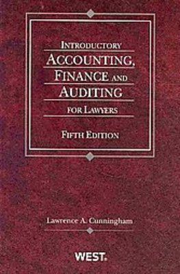 Introductory Accounting, Finance and Auditing for Lawyers by Lawrence A ...