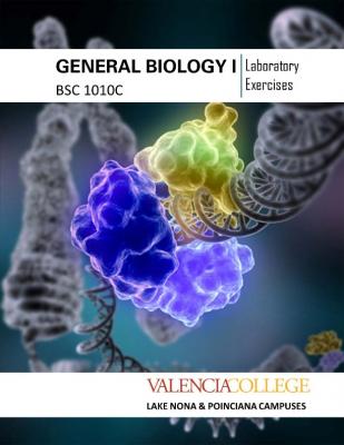 BSC 1010C: General Biology I Laboratory Manual Coursepack by Valencia ...