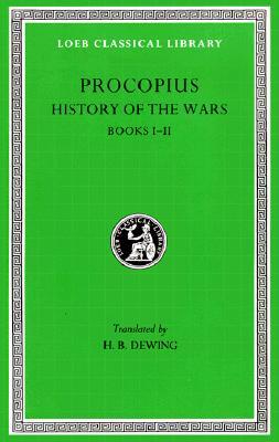 Procopius History of the Wars Secret History Books I and Ii, Persian ...