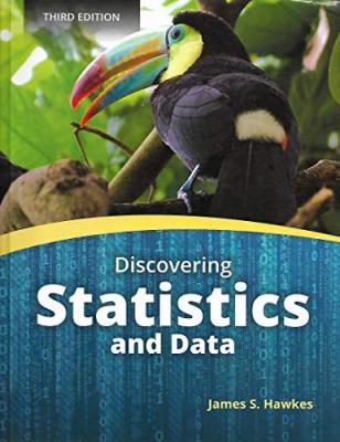 Discovering Statistics and Data (Access Code Emailed) by James S. Hawkes, ISBN 9781642770155 at ...