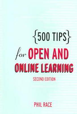 500 Tips For Open And Online Learning Five Hundred Tips For Open And ...