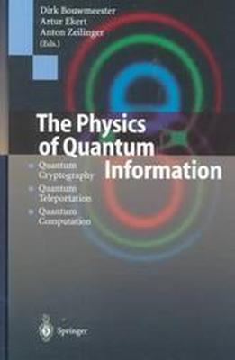 The Physics of Quantum Information Quantum Cryptography, Quantum ...