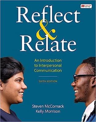 Reflect & Relate by Steven McCornack; Kelly Morrison, ISBN ...