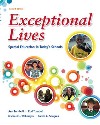 Exceptional Lives : Special Education in Today's Schools Plus ...