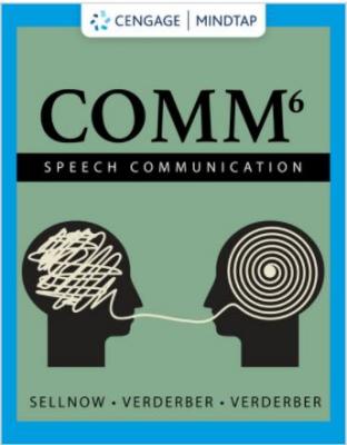 MindTap for Sellnow/Verderber/Verderber's COMM, 6th Edition, [Instant ...
