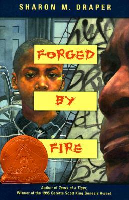 Forged by Fire by Sharon Draper, ISBN 9780689806995 at Textbookx.com