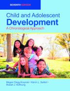 Child and Adolescent Development: A Chronological Approach by Megan ...