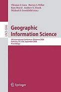 Geographic Information Science 5th International Conference, Giscience ...