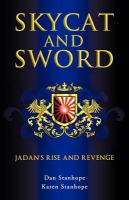 Skycat and Sword : Jadan's Rise and Revenge by Stanhope, Dan, Stanhope ...