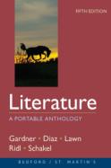 Literature: A Portable Anthology by Janet E. Gardner; Beverly Lawn ...