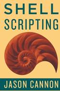 Shell Scripting : How to Automate Command Line Tasks Using Bash ...