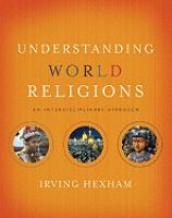 Understanding World Religions by Hexham, Irving, ISBN 9780310259442 at ...