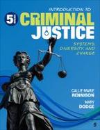 Introduction to Criminal Justice by Callie Marie Rennison; Mary Dodge ...