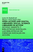 Open Access and Digital Libraries : Social Science Libraries in Action ...