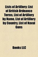 Lists of Artillery : List of British Ordnance Terms, List of Artillery ...