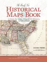 The Family Tree Historical Maps Book : A State-By-State Atlas of US ...