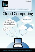 Getting Started with Cloud Computing : A LITA Guide by Corrado, Edward M., Moulaison, Heather ...